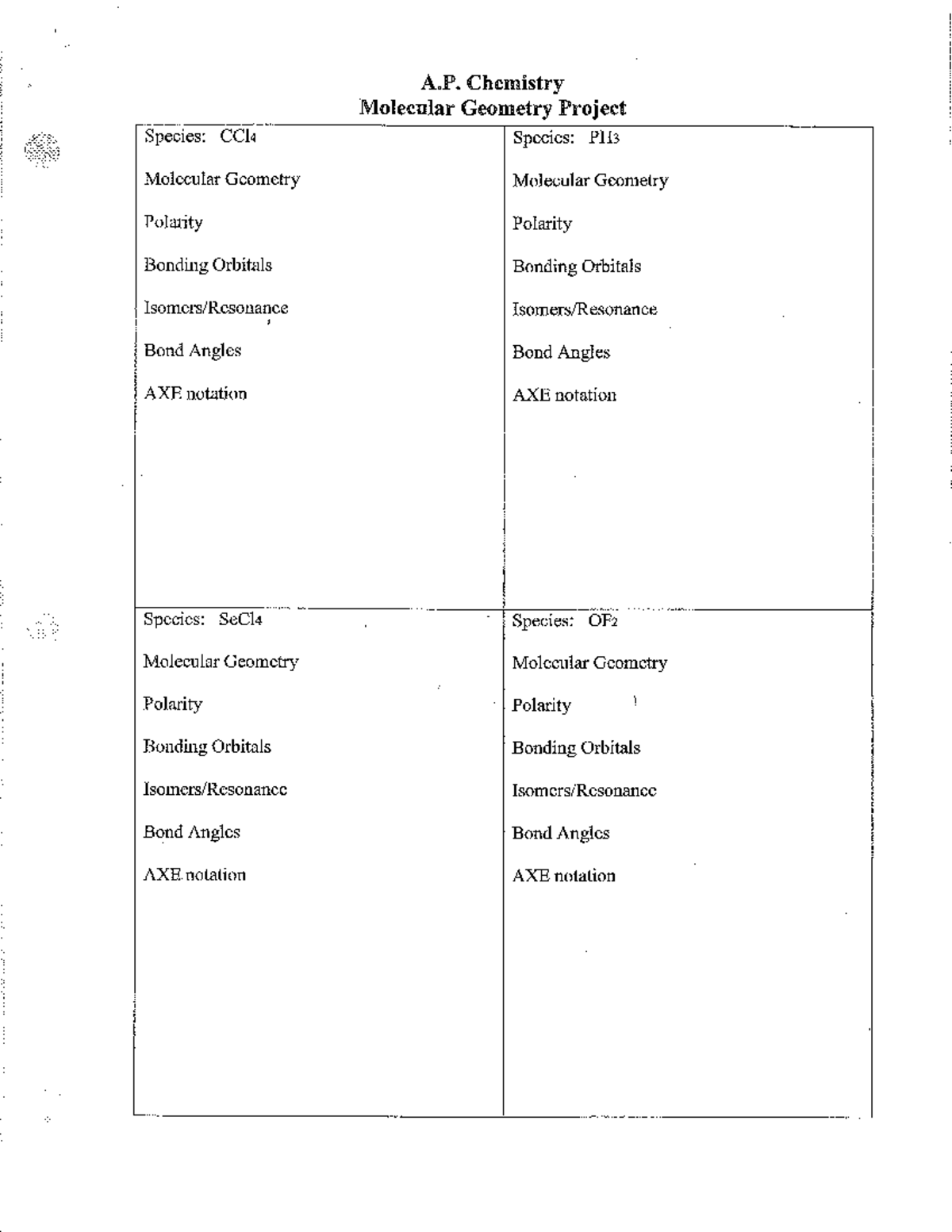 A.P. Chemistry Molecular Geometry Project: Analysis of Various Species ...