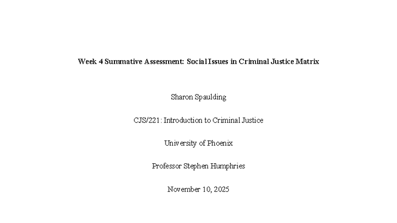 Week 4 Summative Assessment: Social Issues in Criminal Justice Matrix ...