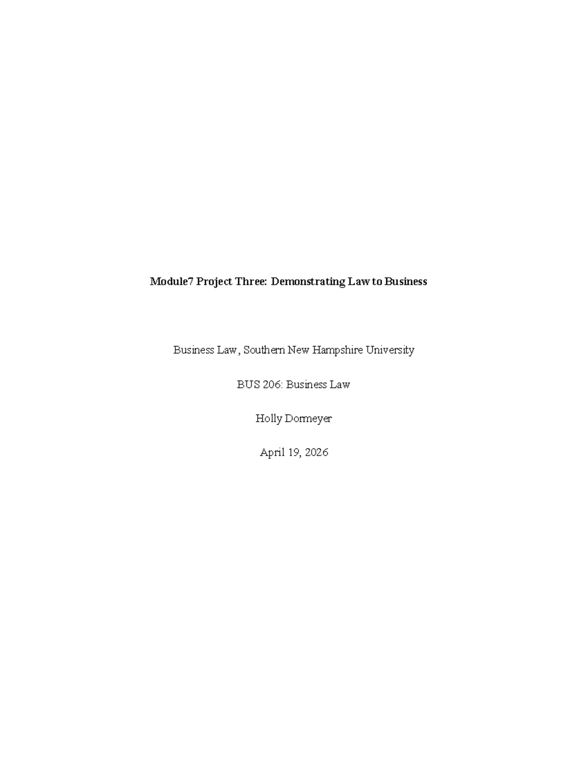 BUS 206: Module 7 Project Three - Contract and Tort Law Analysis - Studocu