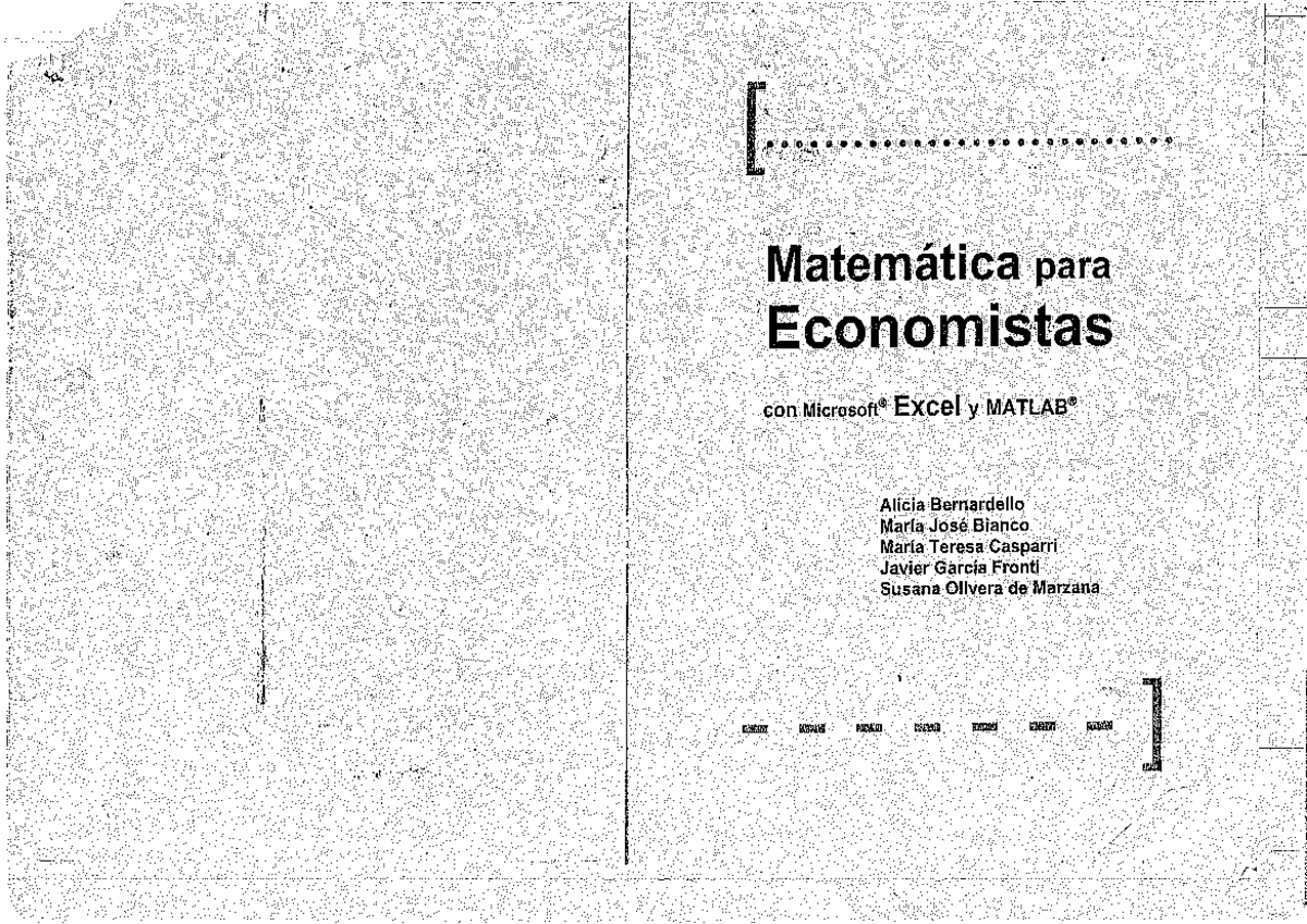 Matemáticas para Economistas: Aplicaciones y Resoluciones (MAT-101 ...