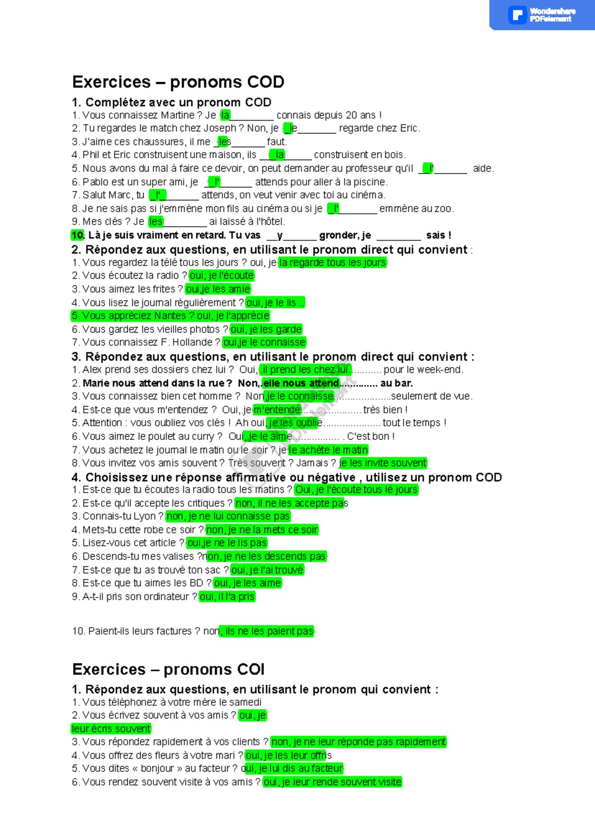 Exercices – pronoms COD et COI - Exercices – pronoms COD 1. Complétez ...