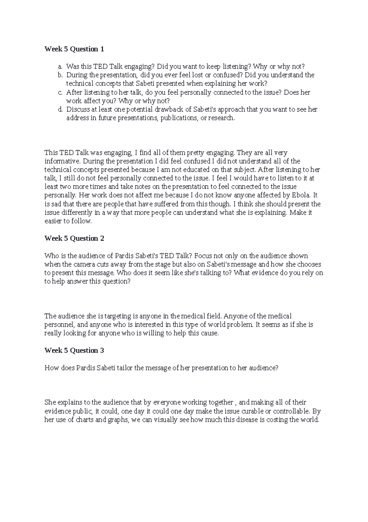 ENG 101: Week 5 Short Responses to TED Talk by Pardis Sabeti - Studocu