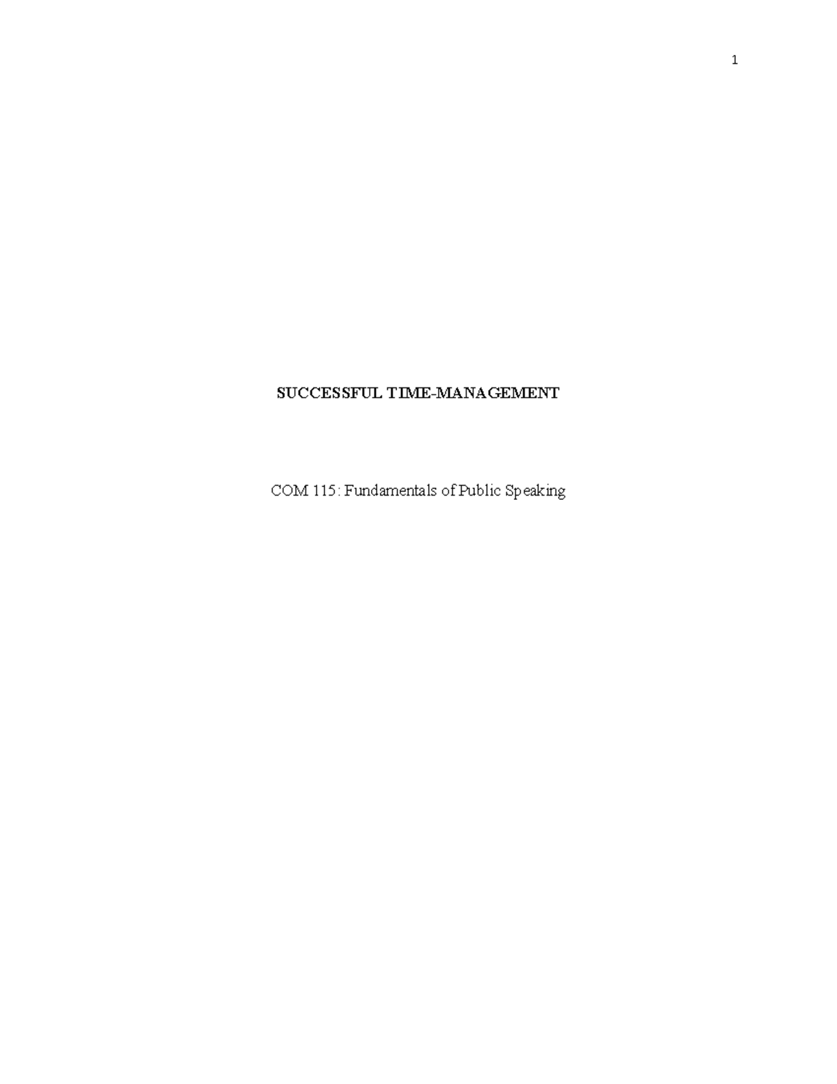 COM 115: Successful Time Management Speech Outline - Studocu