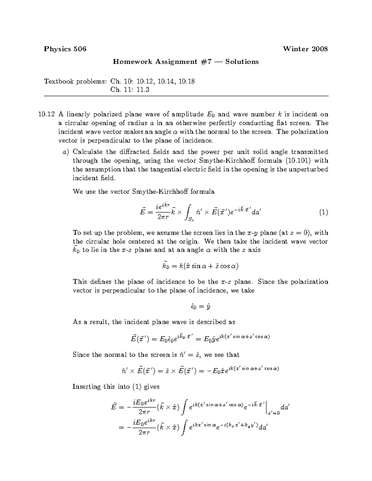 W08 hw07a - Homework - Physics 506 Winter 2008 Homework Assignment #7 ...