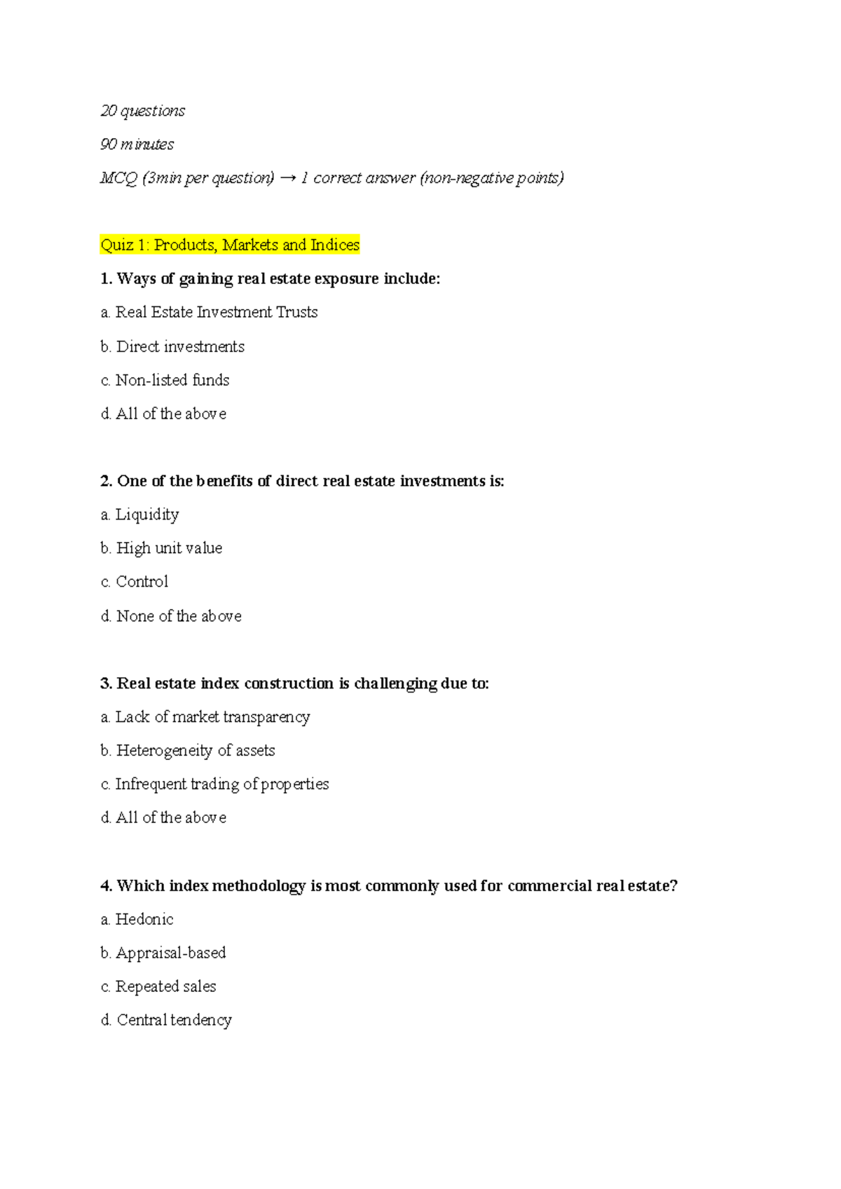 Quiz 1 & 2: Real Estate Products, Markets & Indices (RE 101) - Studocu