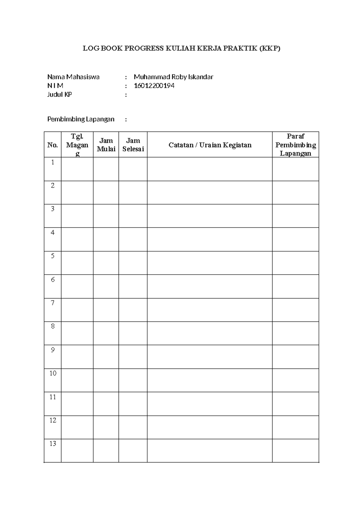 Log Progress KKP - yes - Ilmu Komputer - LOG BOOK PROGRESS KULIAH KERJA ...