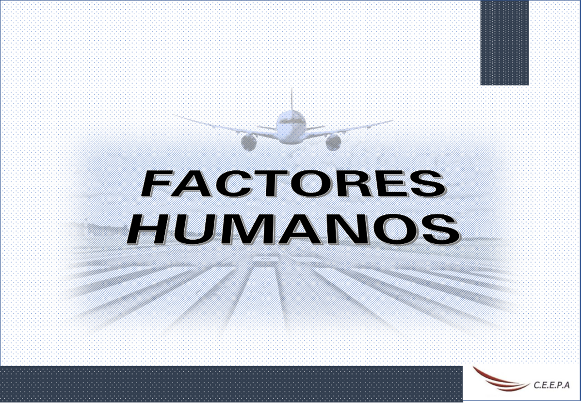 Factores Humanos Dia 1 v2 - Definición de Factores Humanos ####### Es ...