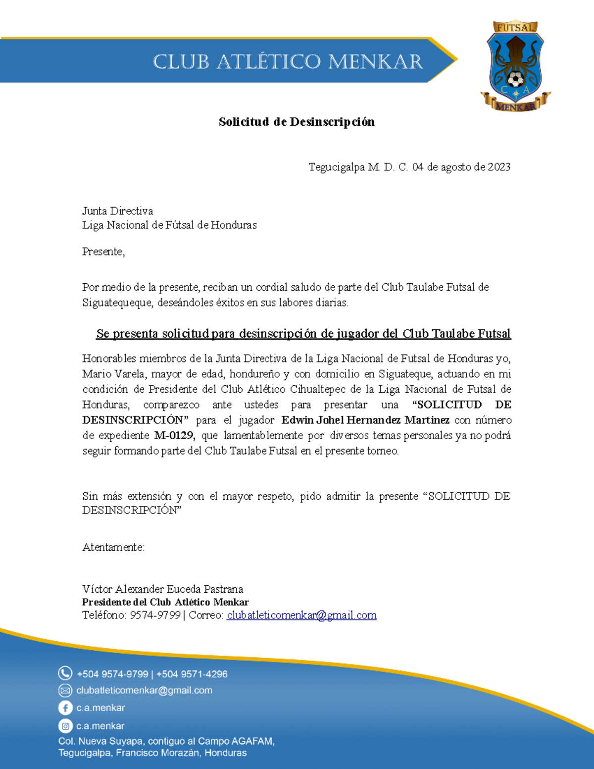 Solicitud de Desinscripción de Jugador - Club Atlético Menkar - Studocu