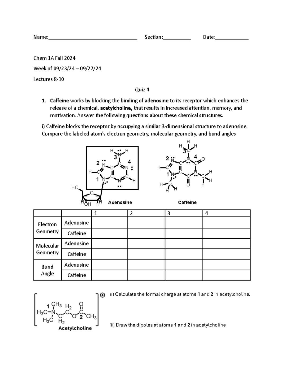 Quiz 4 - This is a quiz from chem 1a given during the last week as ...