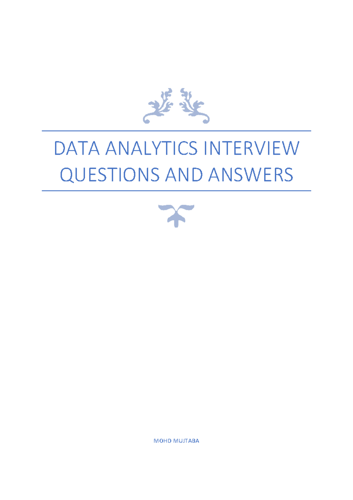 Data Analytics Interview Q and A - Copy - DATA ANALYTICS INTERVIEW ...
