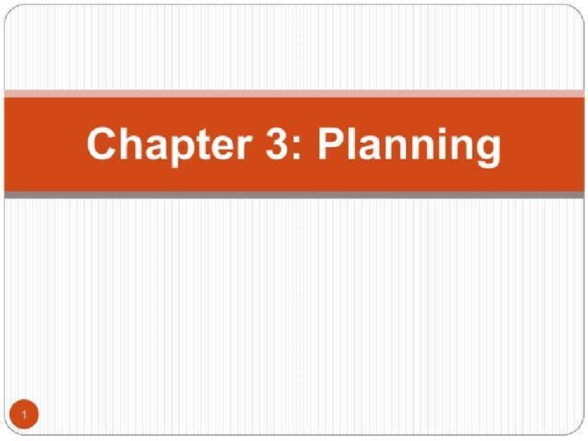 Chapter 3: Planning - Understanding Objectives and Managerial Functions - Studocu