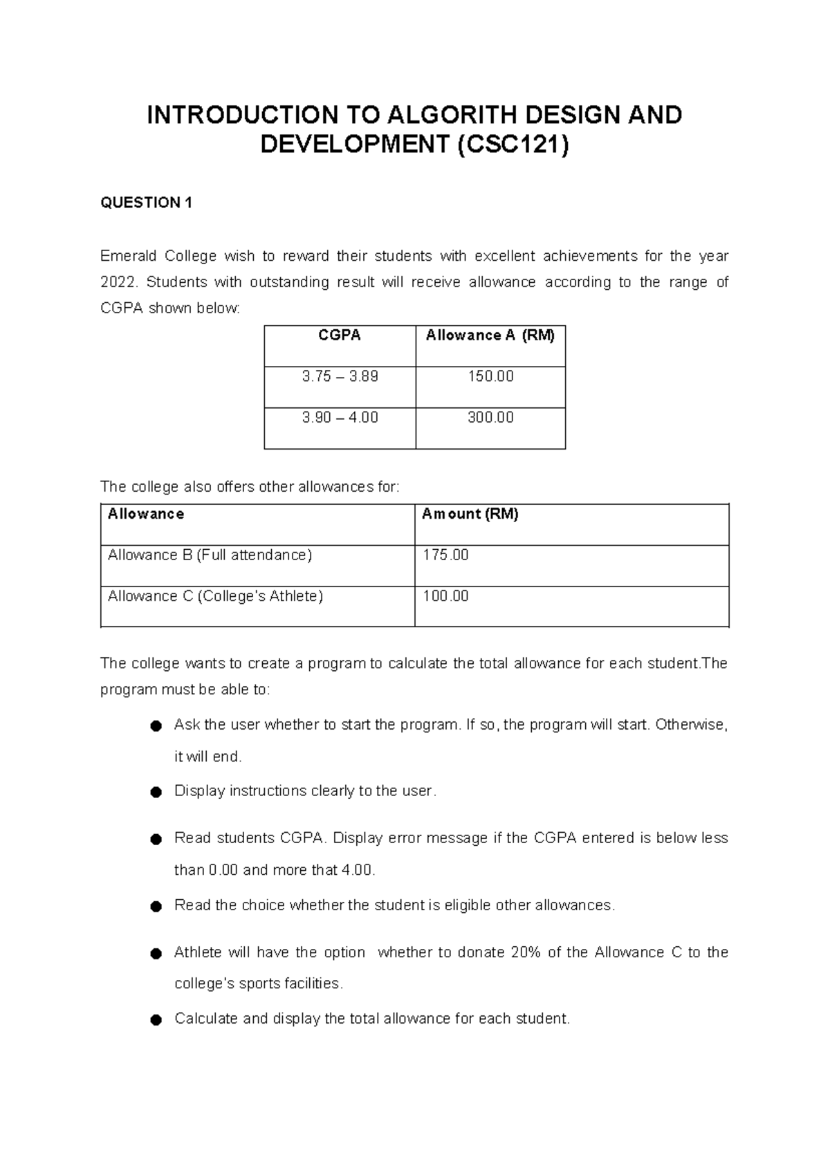 LAB Exercise Pseudocode AND Flowchart - INTRODUCTION TO ALGORITH DESIGN ...