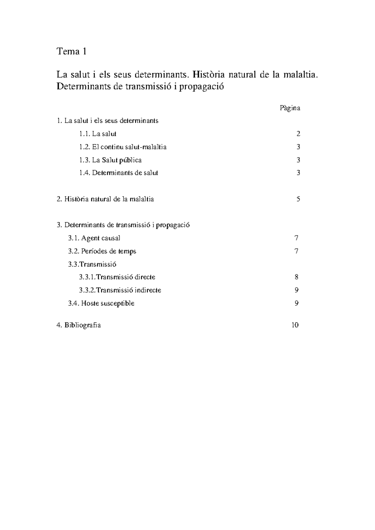 Tema 1: La Salut i els seus Determinants - Història Natural de la ...