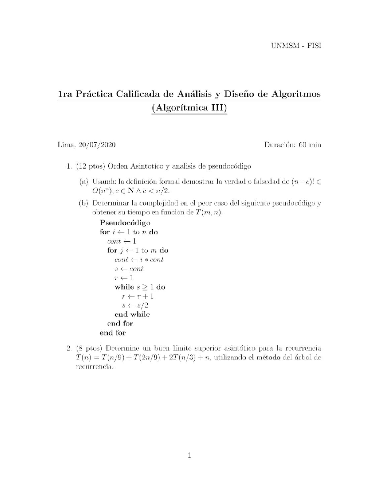 PC1 ADA 2020 1 - PC1 ADA 2020 1 apuntes - Diseño y Analisis de ...