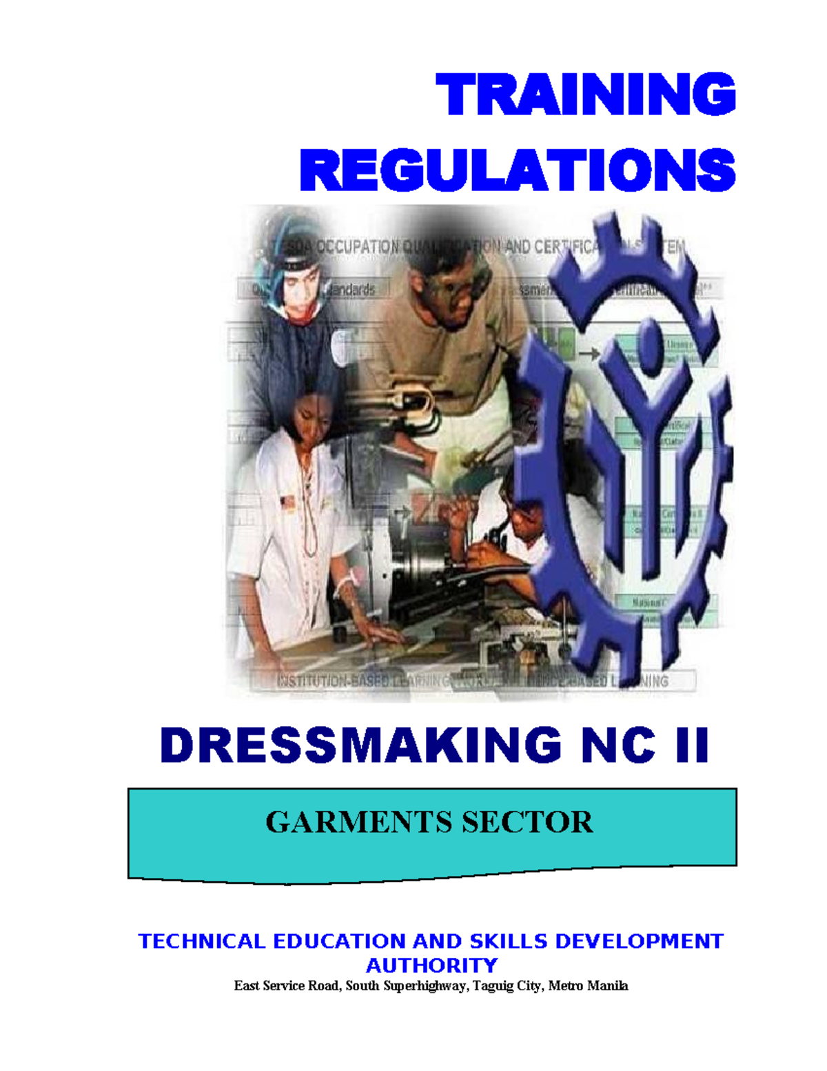 TR Dressmaking NC II: Comprehensive Training Regulations and Standards ...