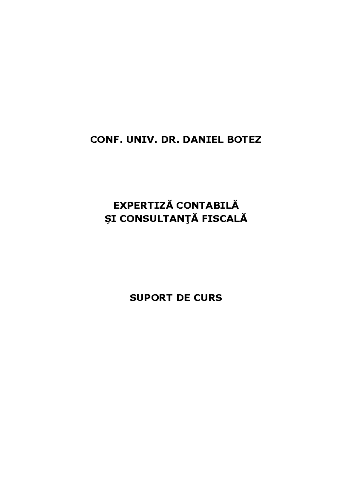 Suport CURS Expertiza Contabila SI Consultanta Fiscala 2018 - CONF ...
