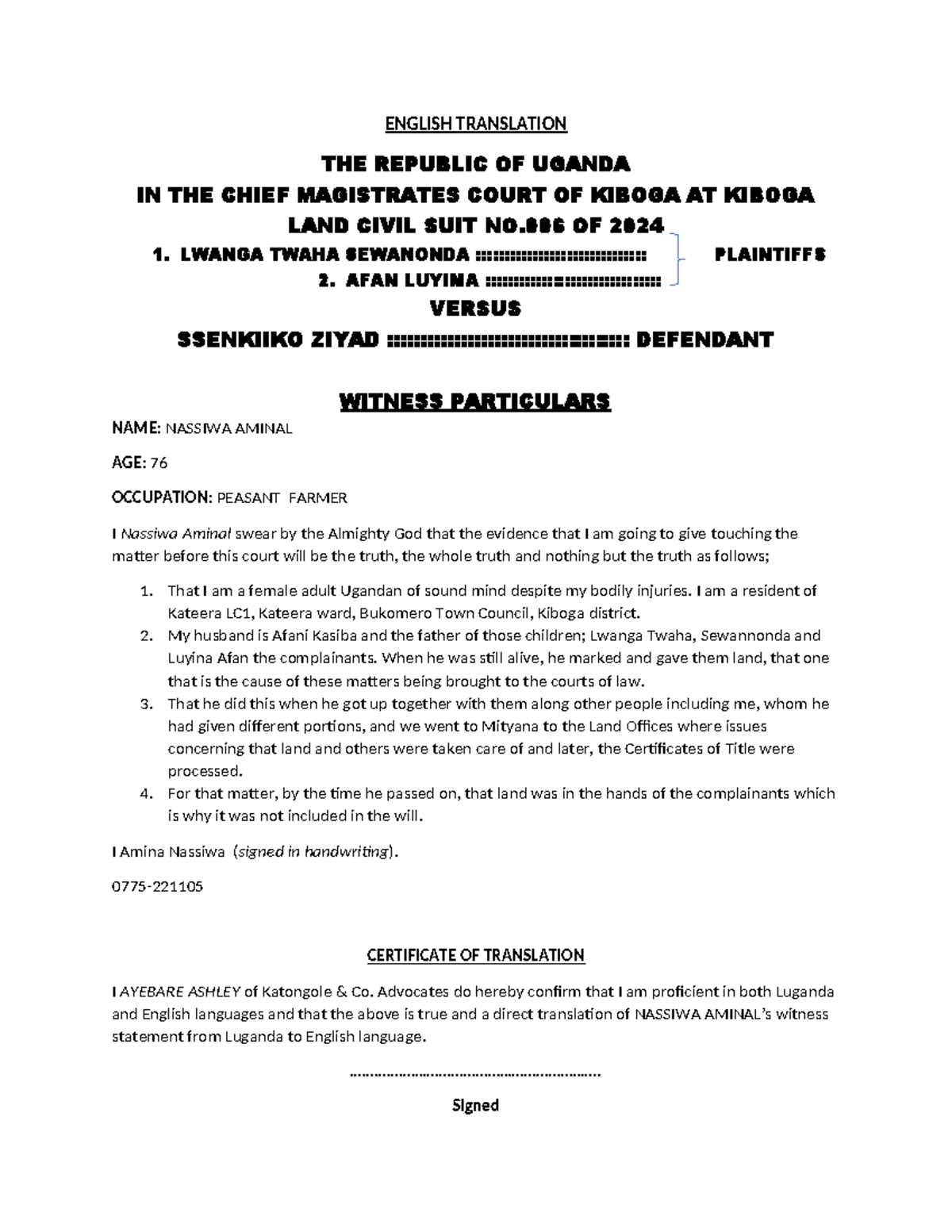 ENGLISH TRANSLATION: WITNESS STATEMENT IN LAND CIVIL SUIT NO.006/2024 ...