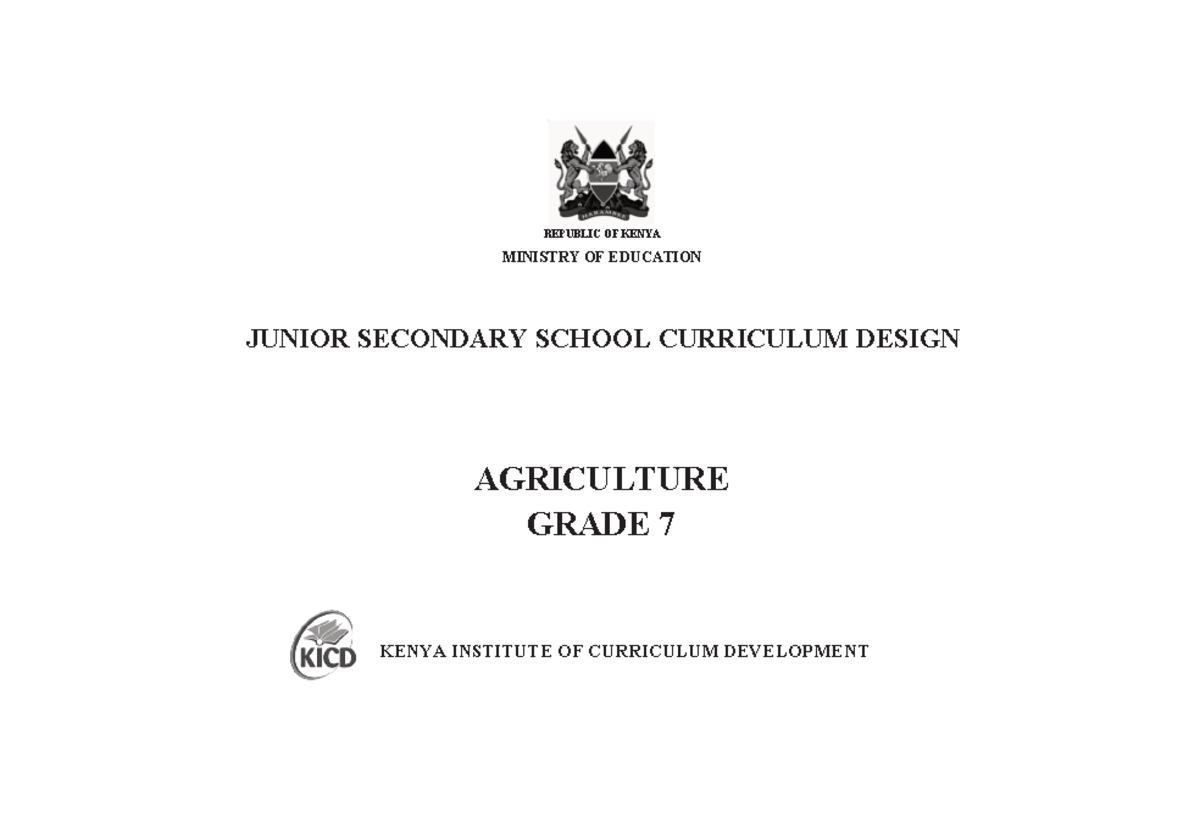 Agriculture Grade 7 Design - REPUBLIC OF KENYA MINISTRY OF EDUCATION ...