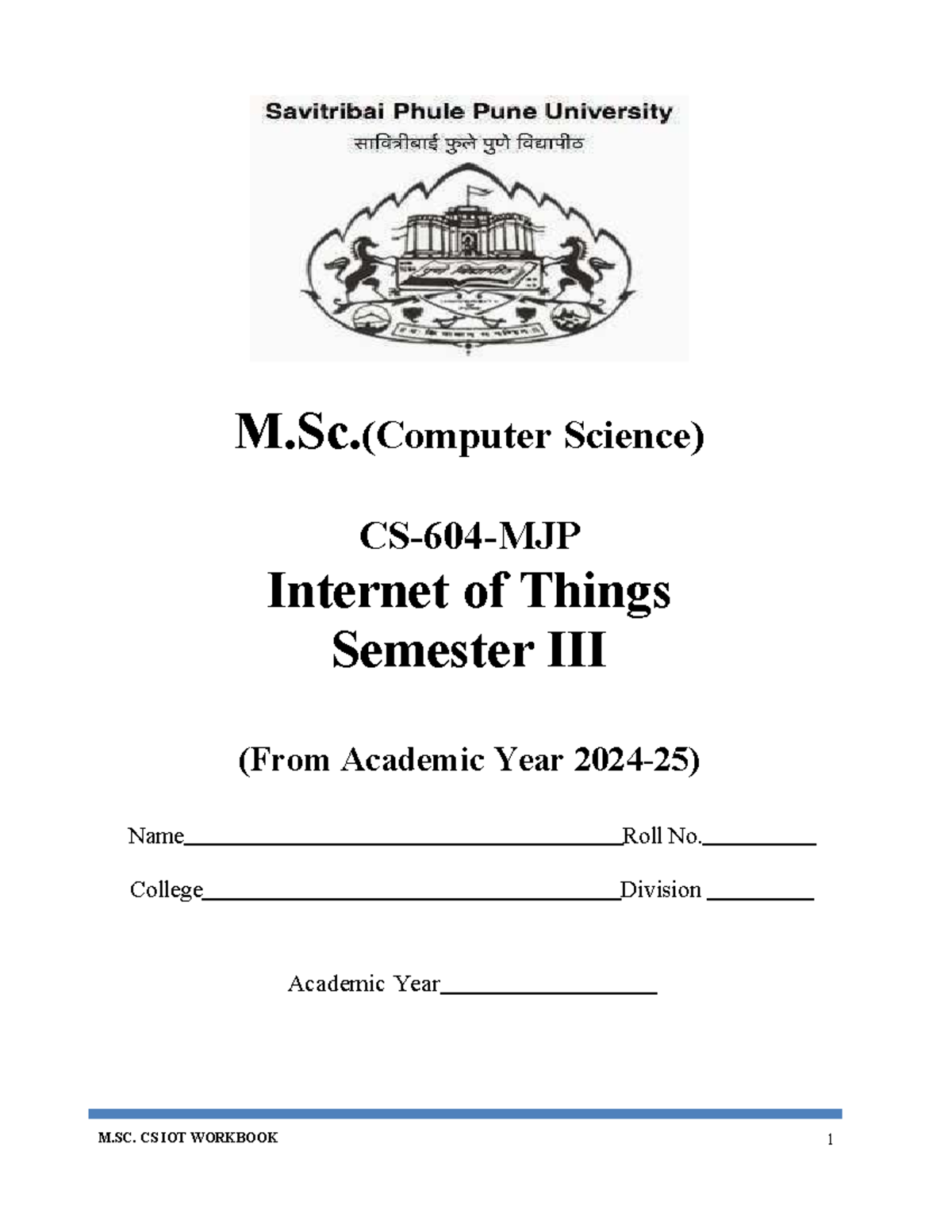 M.Sc.(CS) CS-604 IoT Workbook Practical Assignments (Sem III, AY 2024-25) - Studocu