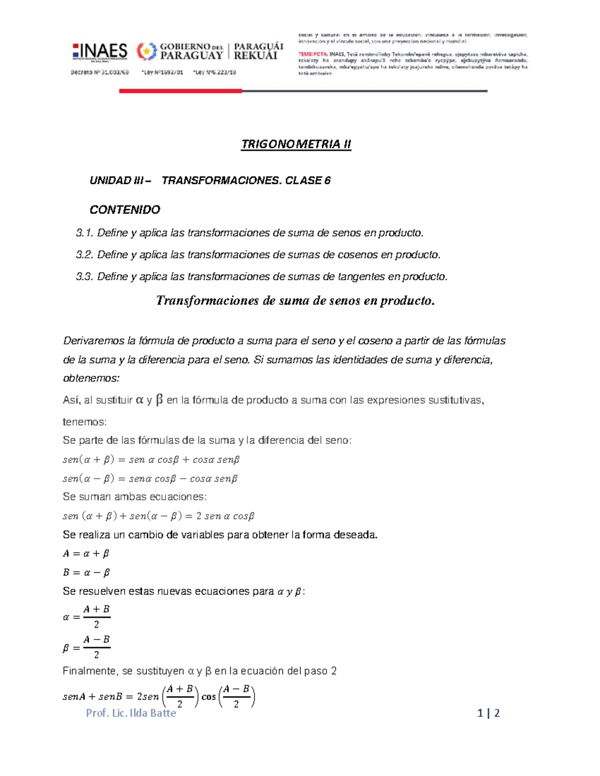 TRIGONOMETRÍA II - CLASE 6: TRANSFORMACIONES DE SENO, COSENO Y TANGENTE ...