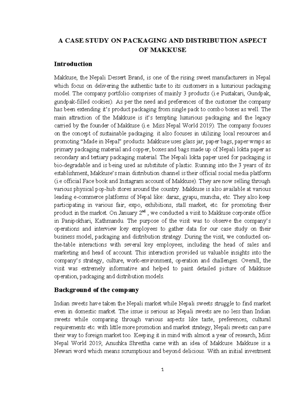 Case Study: Packaging & Distribution Strategies of Makkuse - Studocu