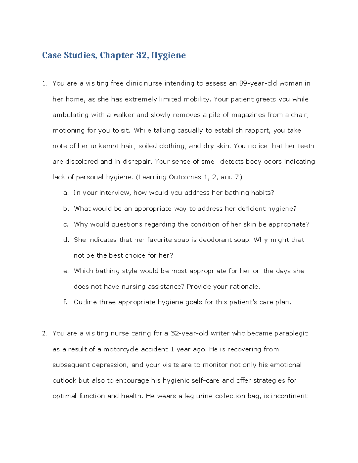 Case Studies, Chapter 32: Patient Hygiene Assessments & Goals - Studocu