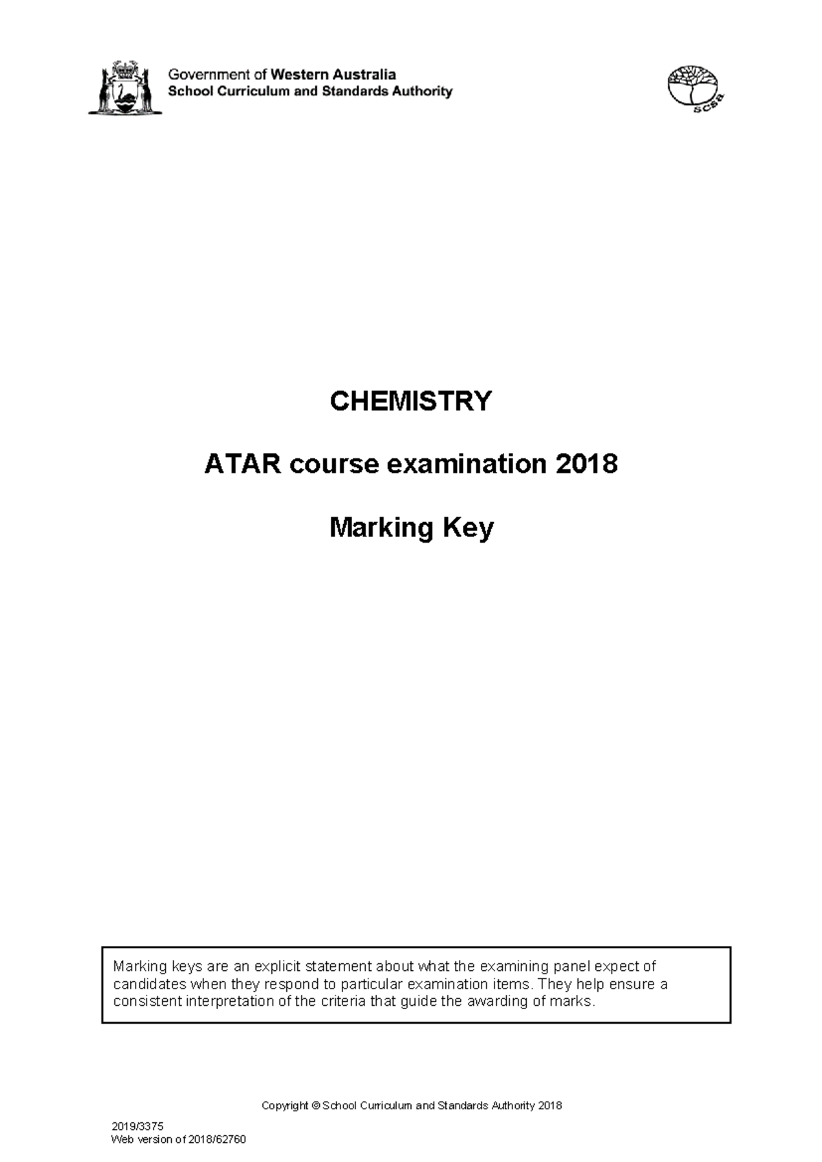 CHEMISTRY ATAR 2018 Exam Marking Key and Candidate Responses - Studocu