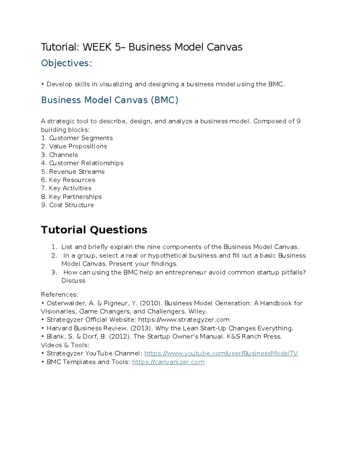 Tutorial: Week 5 Business Model Canvas Overview and Objectives - Studocu