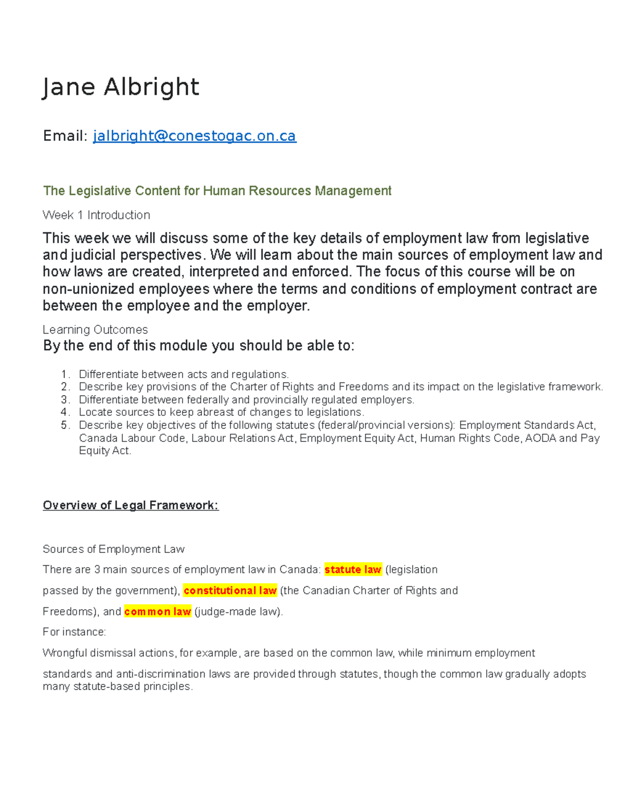 Week 1 to Week 4 - notes - Jane Albright Email: jalbright@conestogac.on ...
