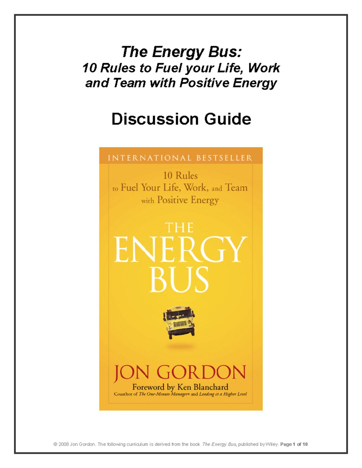 Discussionguide-theenergybus - The Energy Bus: 10 Rules to Fuel your ...