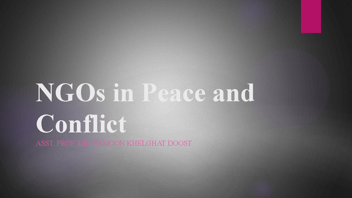 NGOs in Peace and Conflict Resolution: Insights and Strategies ASST ...