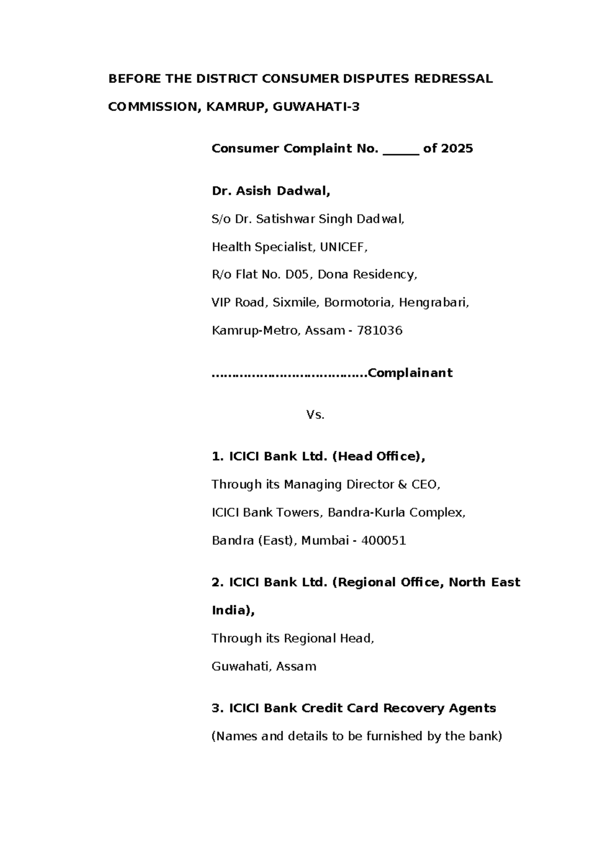Consumer Complaint No. 2025: Dr. Dadwal vs. ICICI Bank - Legal Draft ...