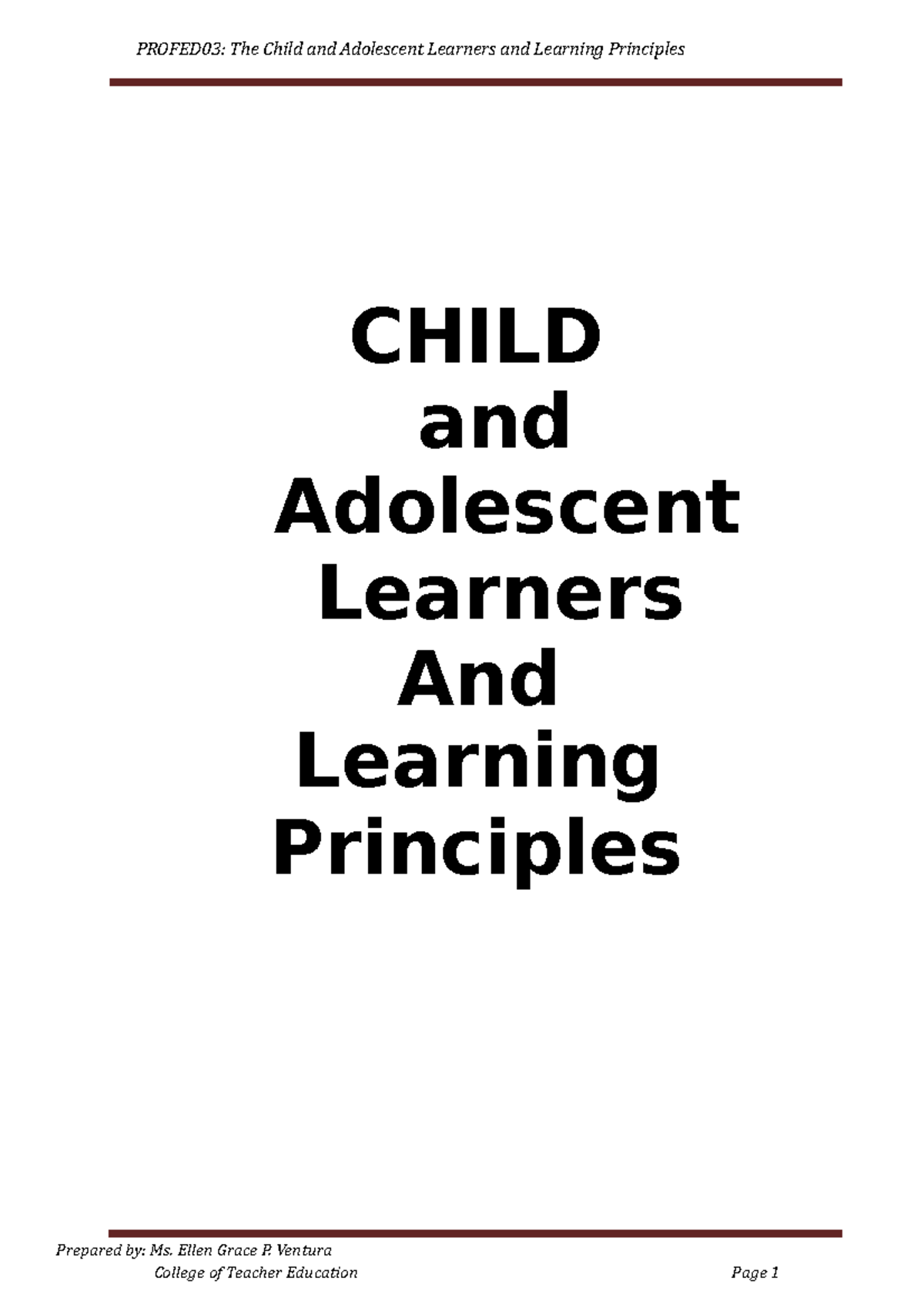 Child adolescent module 1 - Prepared by: Ms. Ellen Grace P. Ventura ...