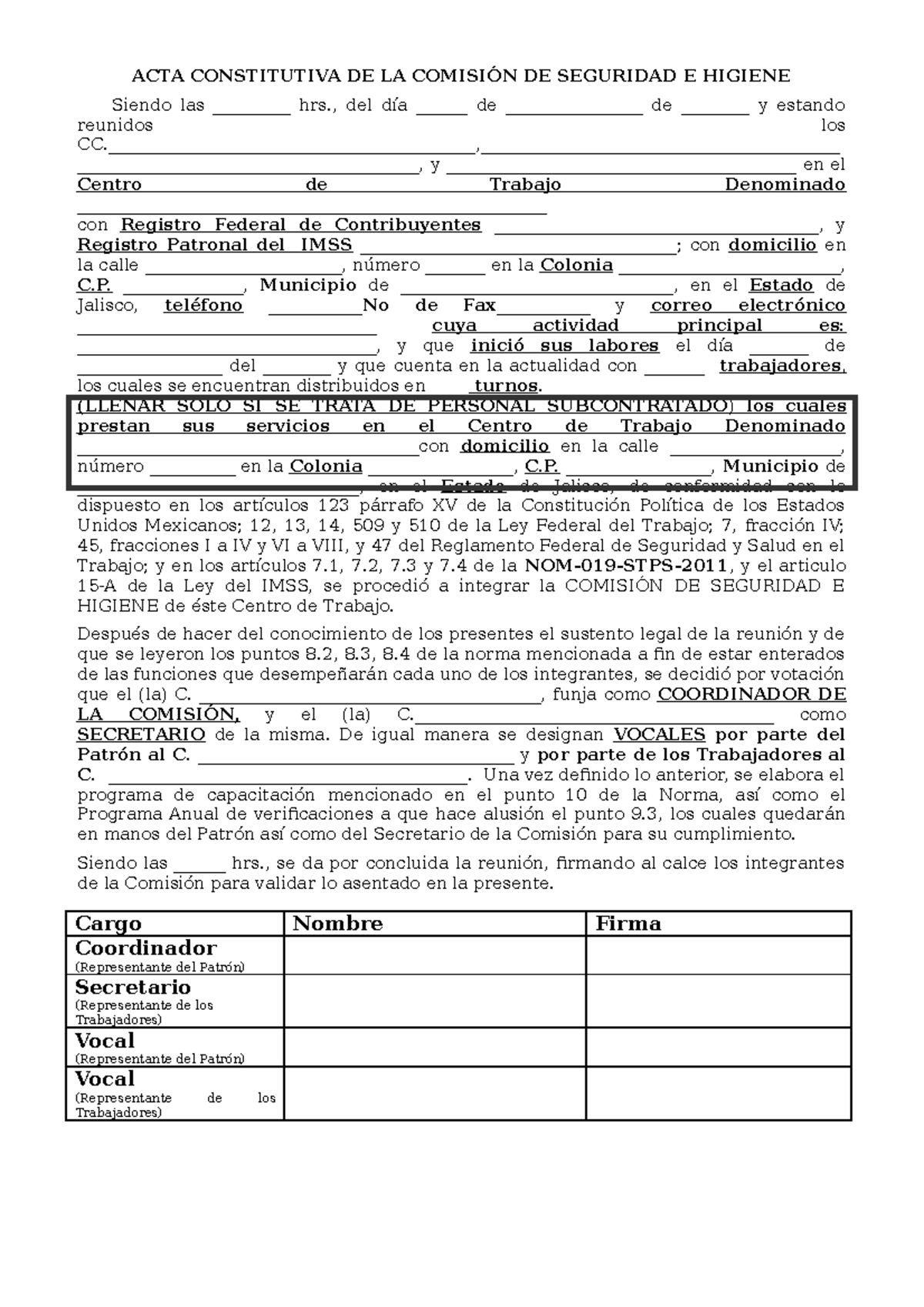 Formato ACTA Constitutiva - ACTA CONSTITUTIVA DE LA COMISIÓN DE SEGURIDAD E HIGIENE Siendo las ...