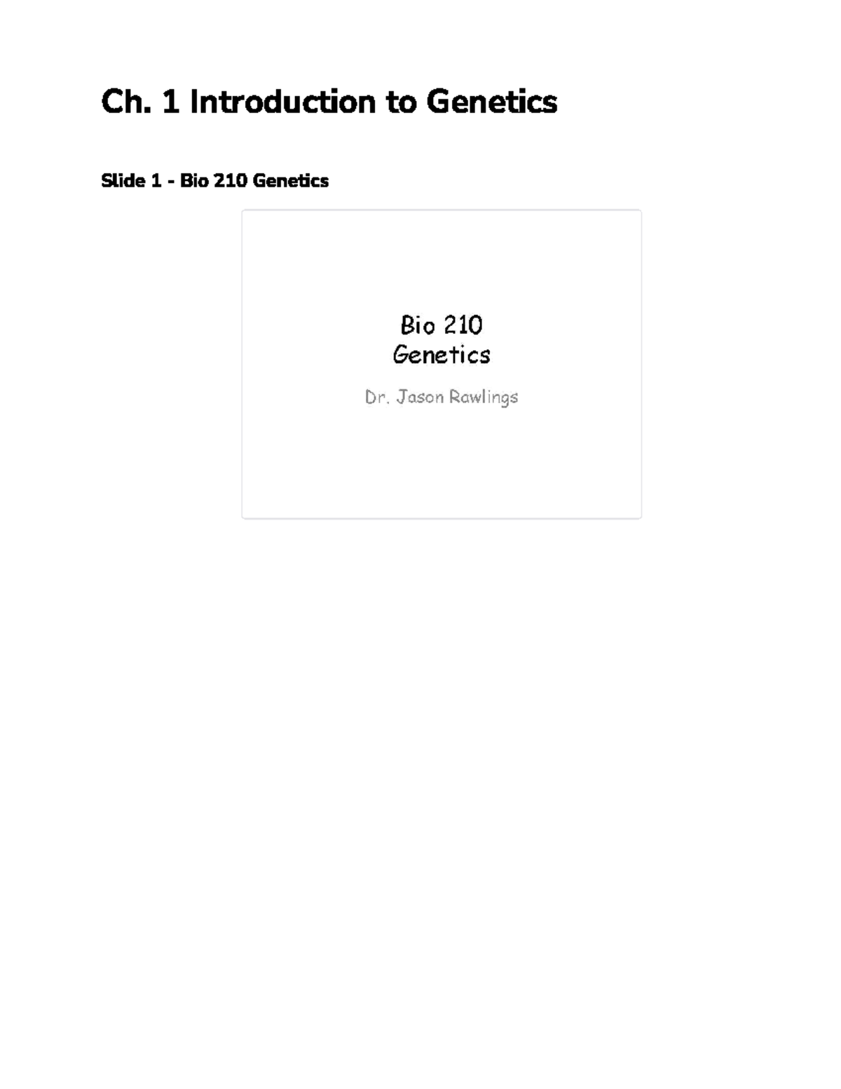 Bio 210 Genetics: Ch. 1 - Intro to Genetics Lecture Notes - Studocu