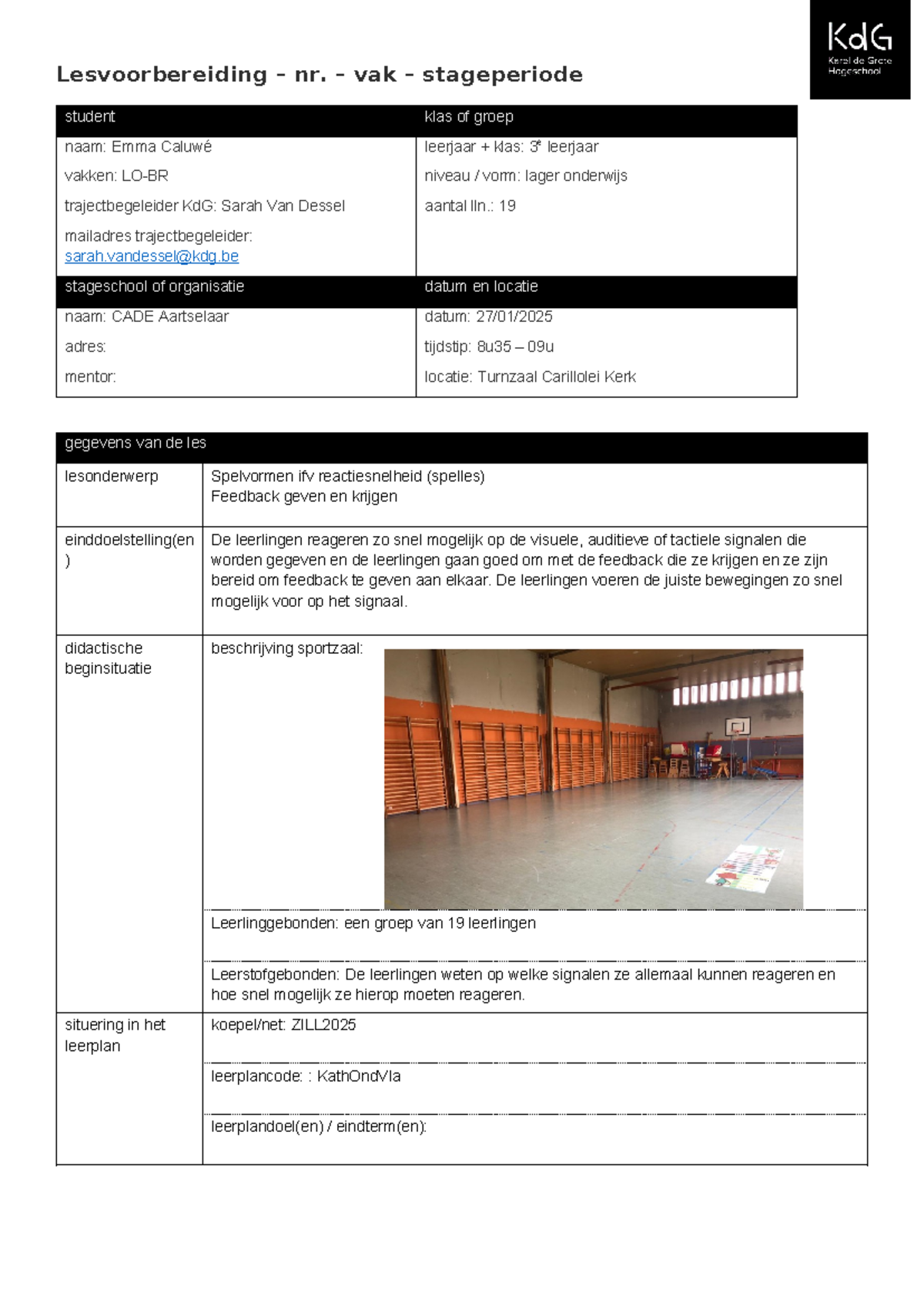 Lesvoorbereiding Reactiespelen - Vak LO-BR - 3e Leerjaar - Studocu