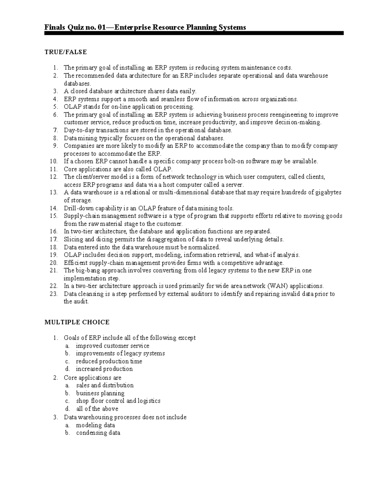 Finals Quiz 01 - ERP Systems - True/False & Multiple Choice Questions - Studocu
