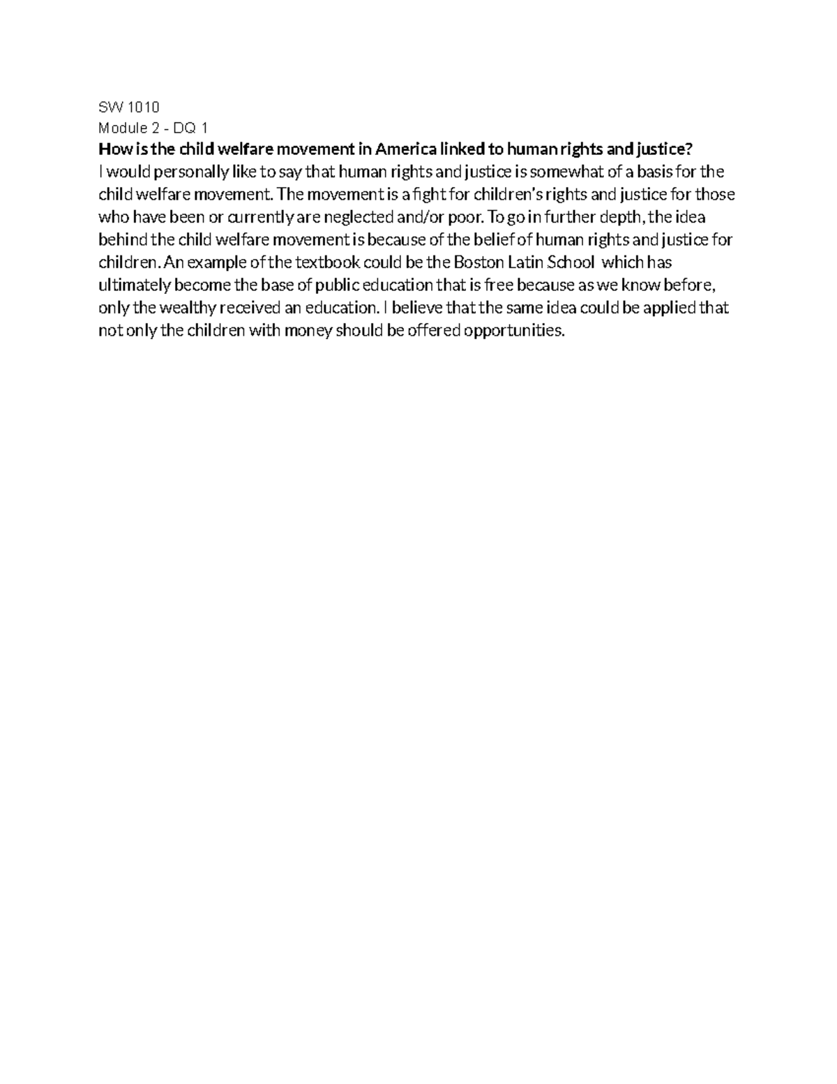 SW 1010 Module 1 - Class discussion on the question: How is the child ...
