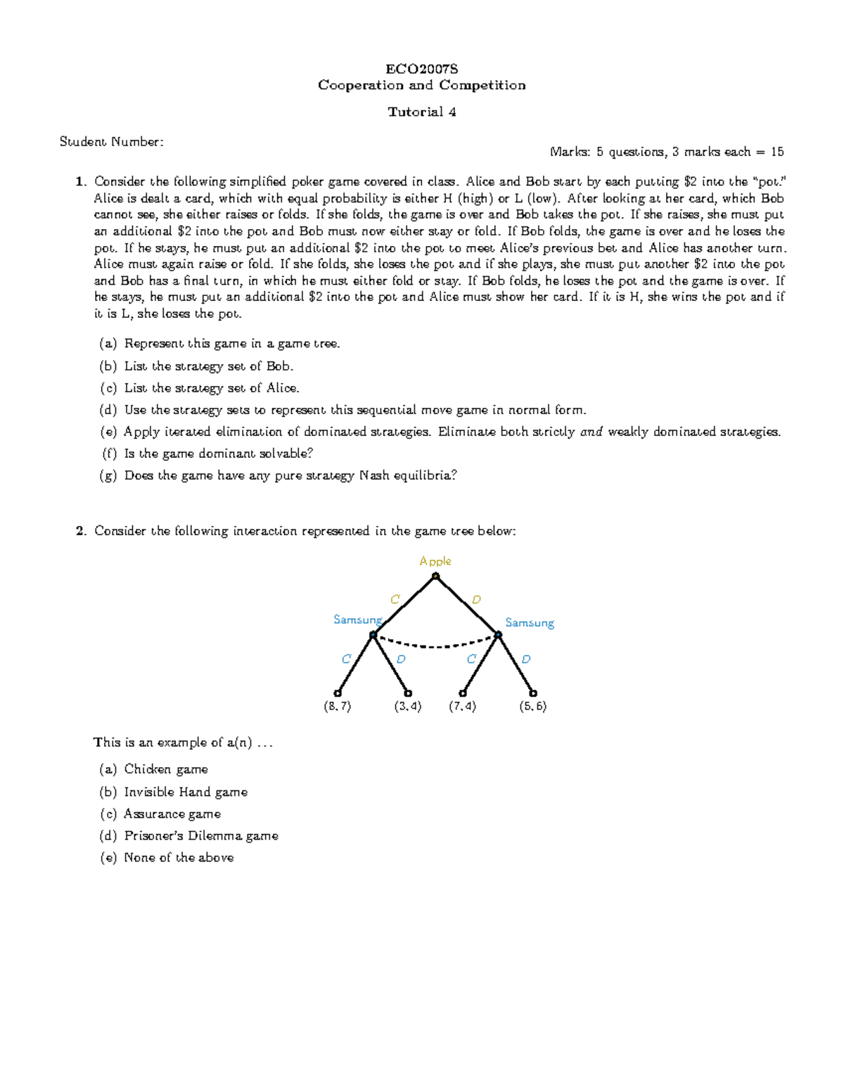 ECO2007S Cooperation and Competition Tutorial 4: Game Theory Analysis ...