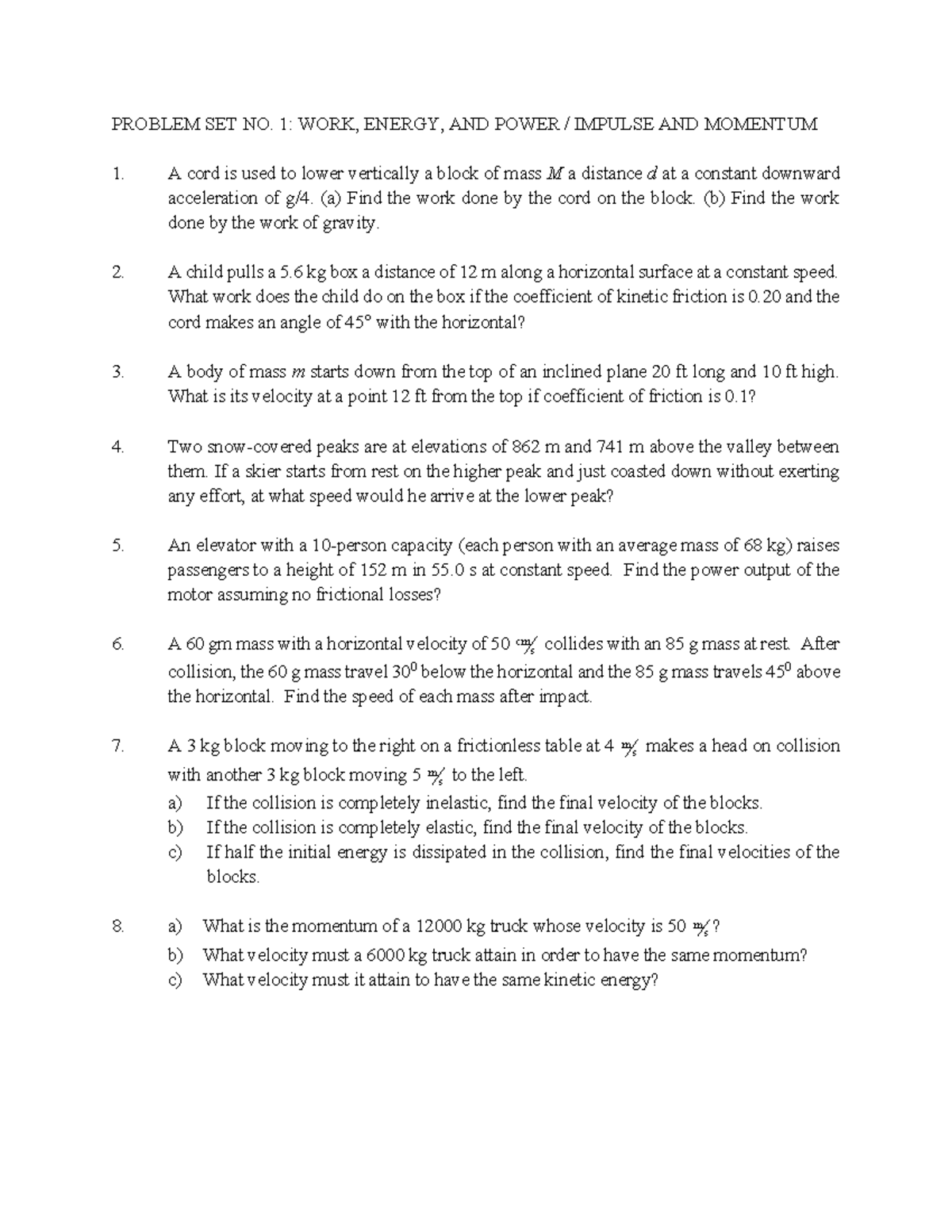 Problem Set 1: Work, Energy, Power, Impulse & Momentum - Studocu