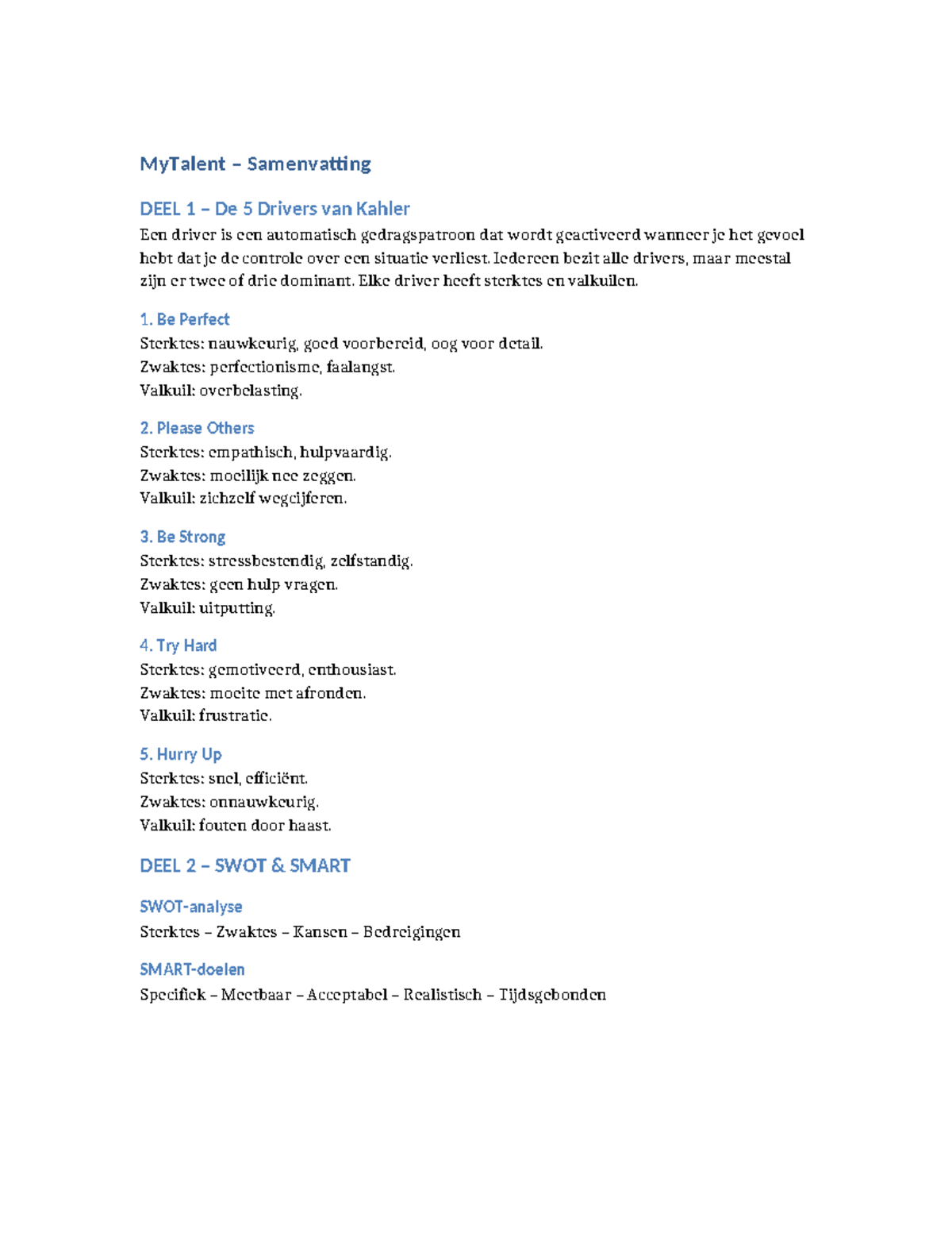 MyTalent Samenvatting DEEL 1 & 2: Drivers en SWOT Analyse - Studocu
