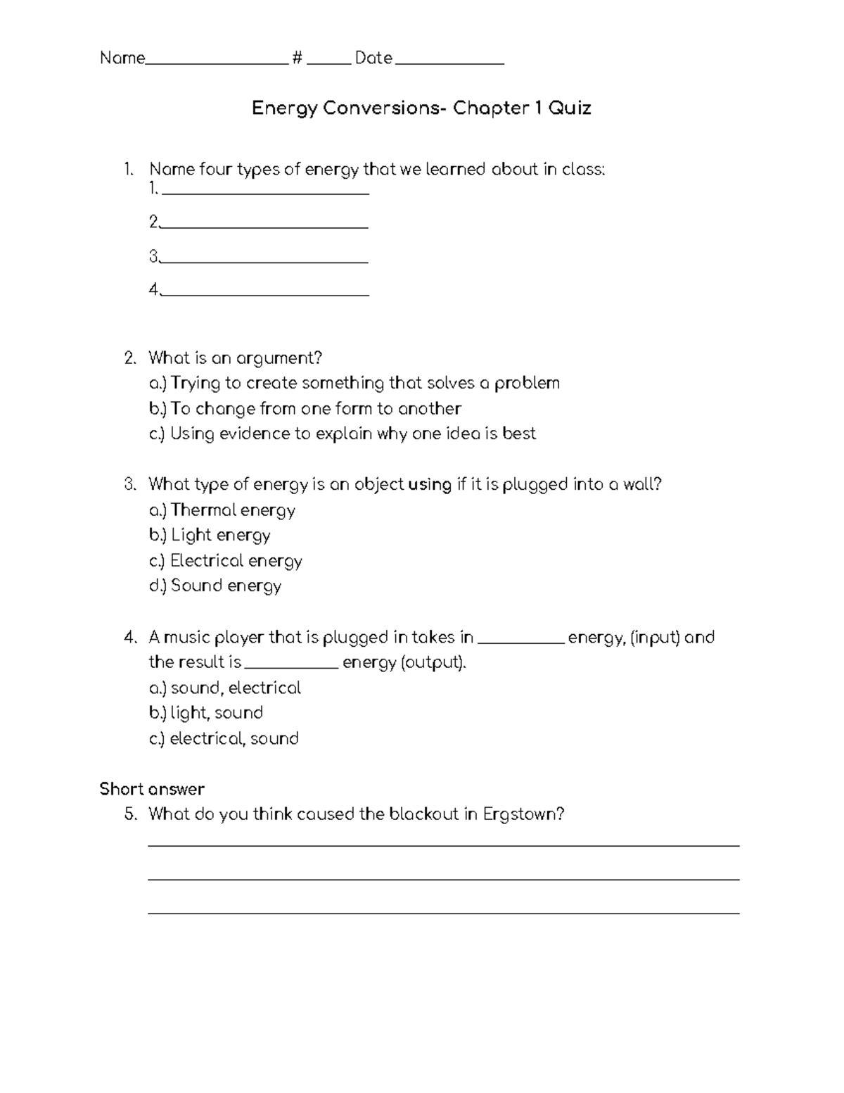 Amplify Science Grade 4Energy Conversions Chapter 1Quiz-1 - Name