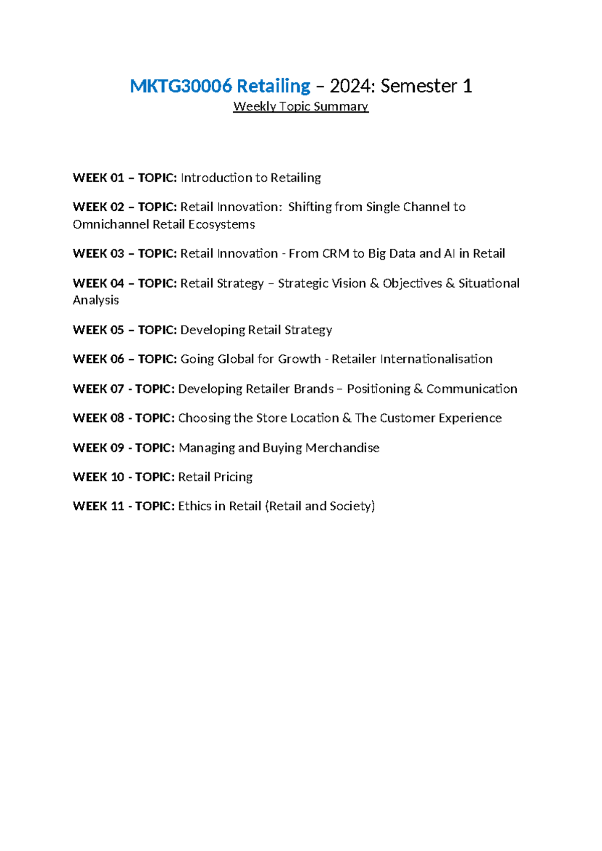 MKTG30006 Retailing Weekly Topic Summary 2024 - Semester 1 Insights ...