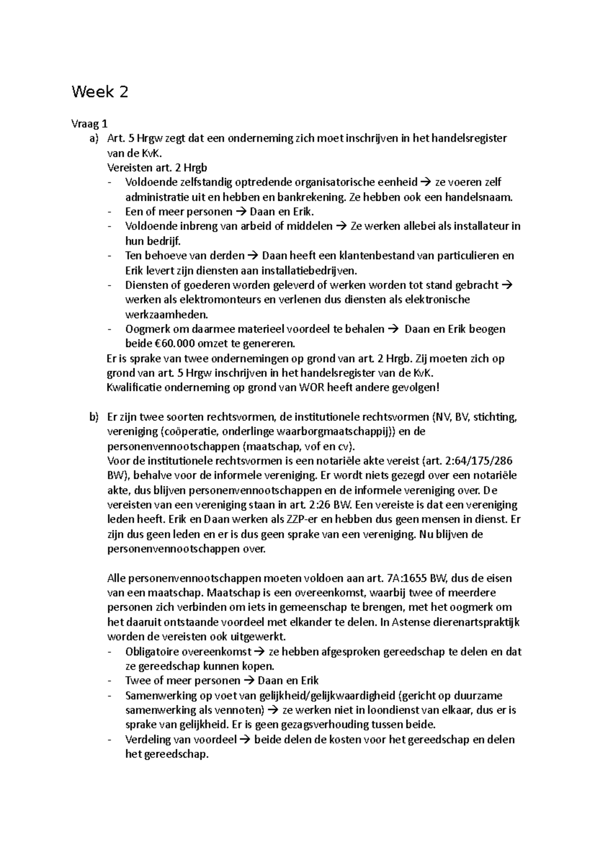 Onderneming en Recht Werkgroep Week 2: Rechtsvormen en Aansprakelijkheid - Studeersnel