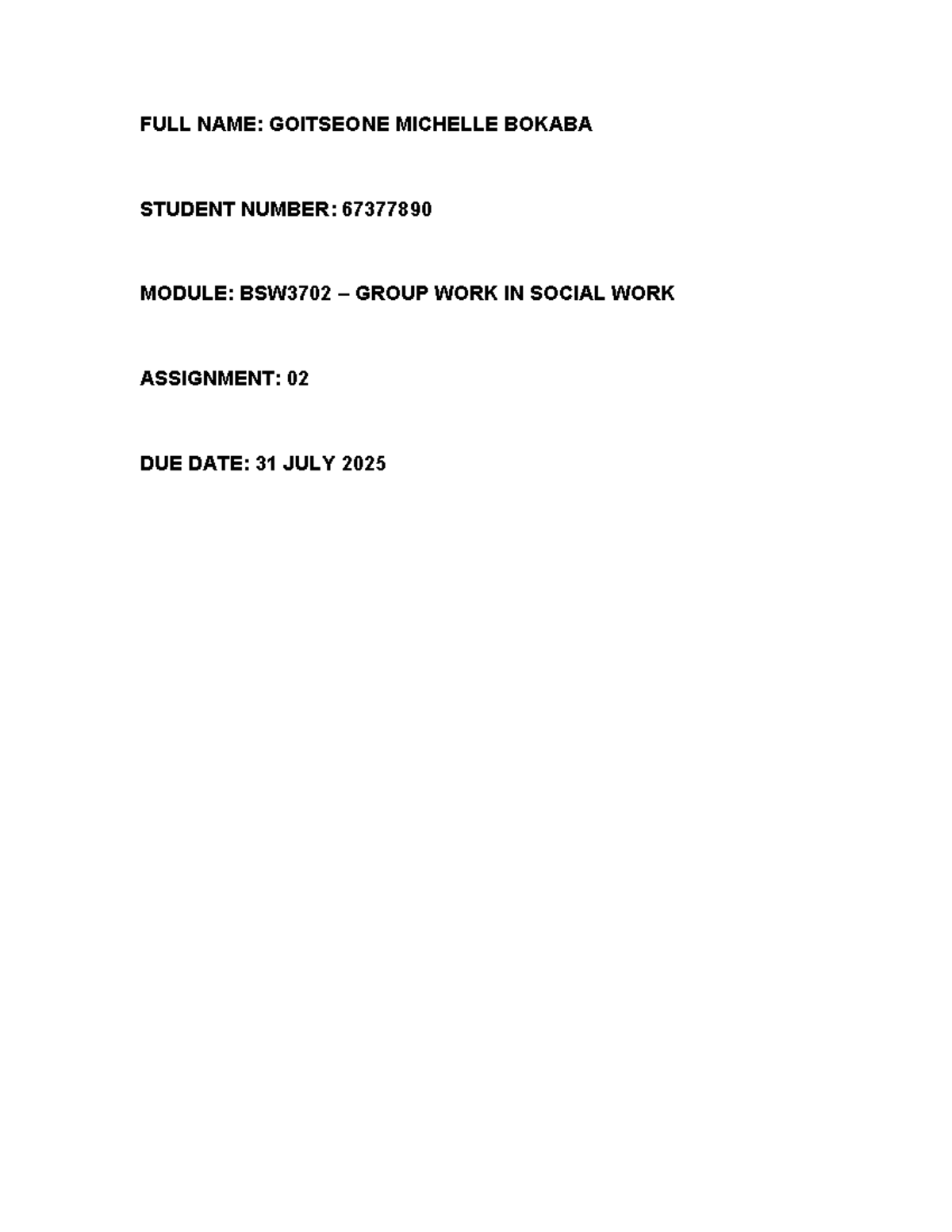 BSW3702 Group Work in Social Work Assignment 02 Overview - Studocu