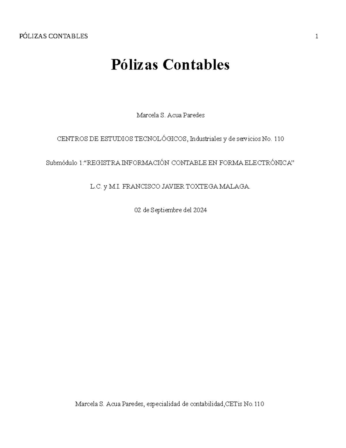 Pólizas Contables: Importancia y Clasificación en Contabilidad L.C ...
