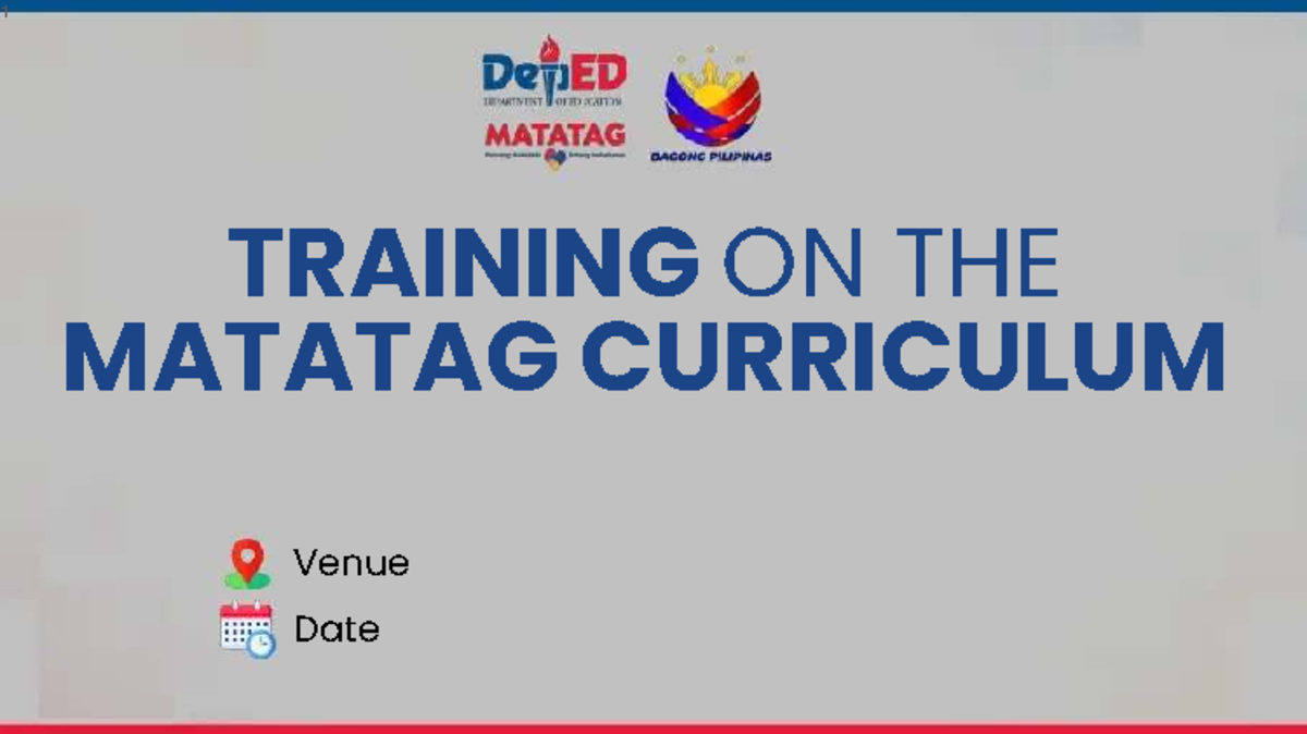 MATATAG Curriculum Training 2024: Instructional Design Framework ...