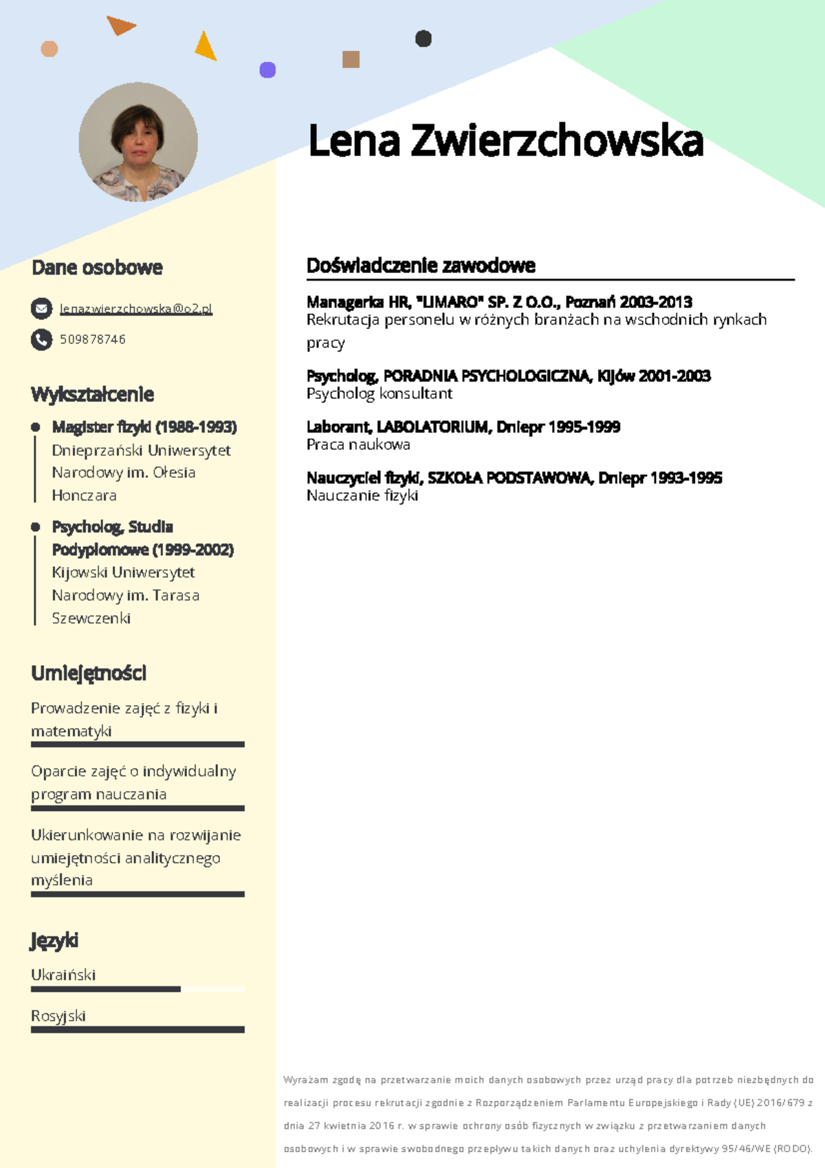 CV - Lena Zwierzchowska - Wyrażam zgodę na przetwarzanie moich danych ...