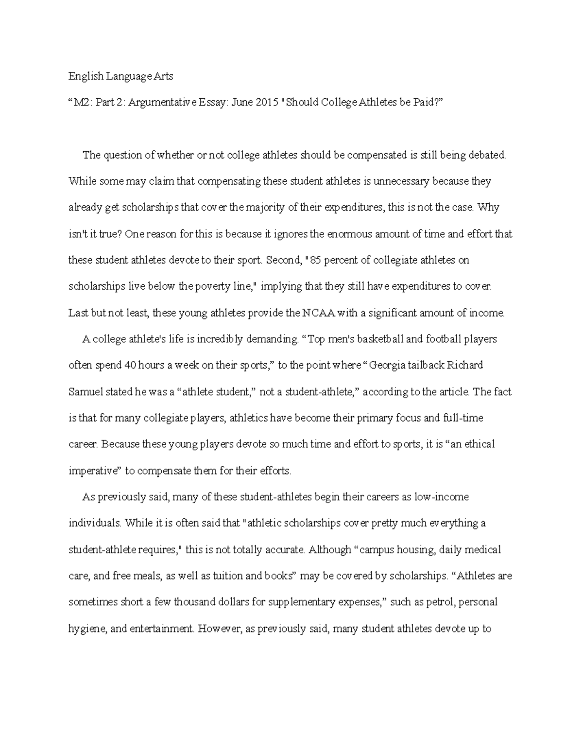- M2 Part 2 Argumentative Essay June 2015 "Should College Athletes be ...