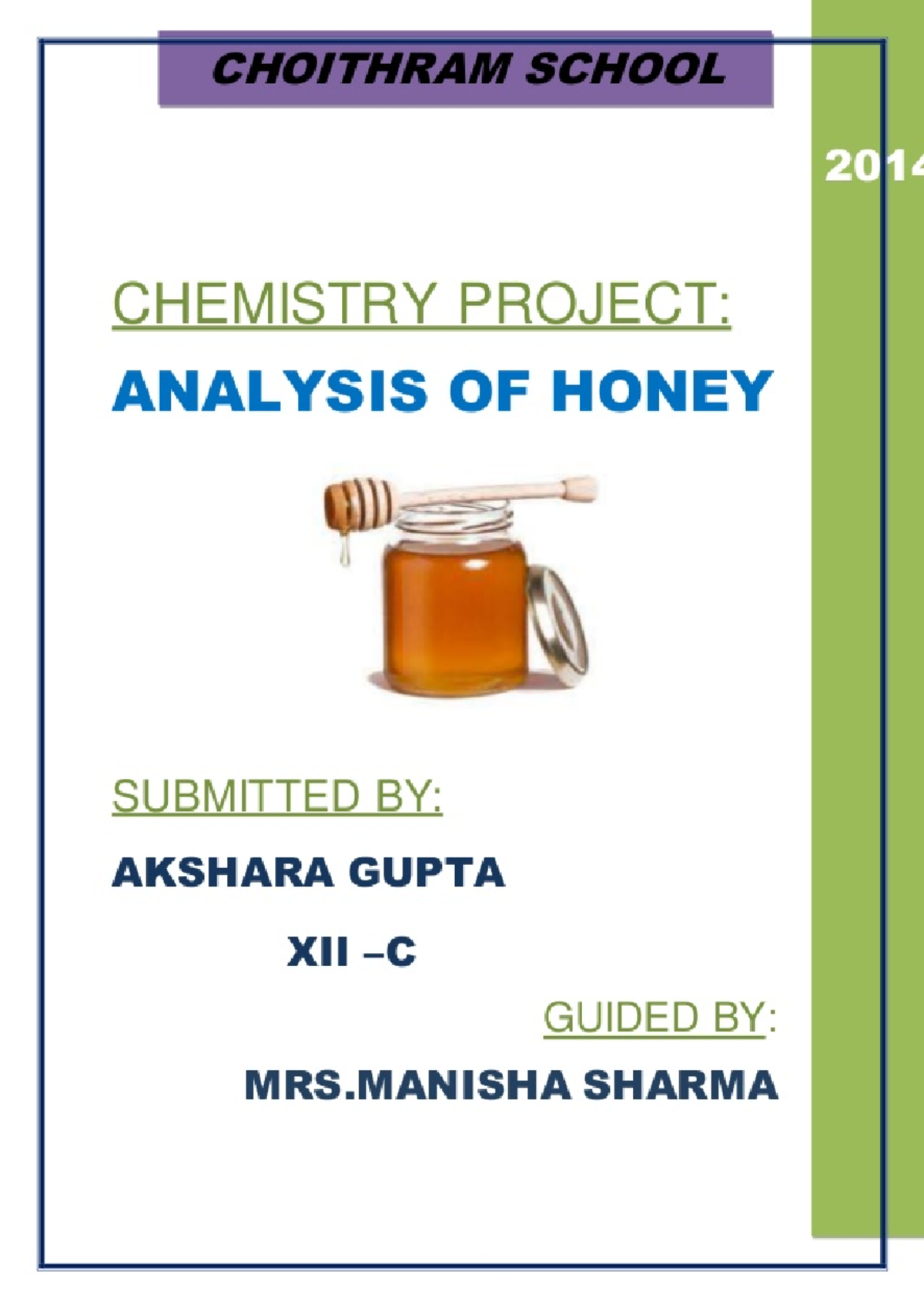 CHEMISTRY PROJECT XII: ANALYSIS OF HONEY - Studocu